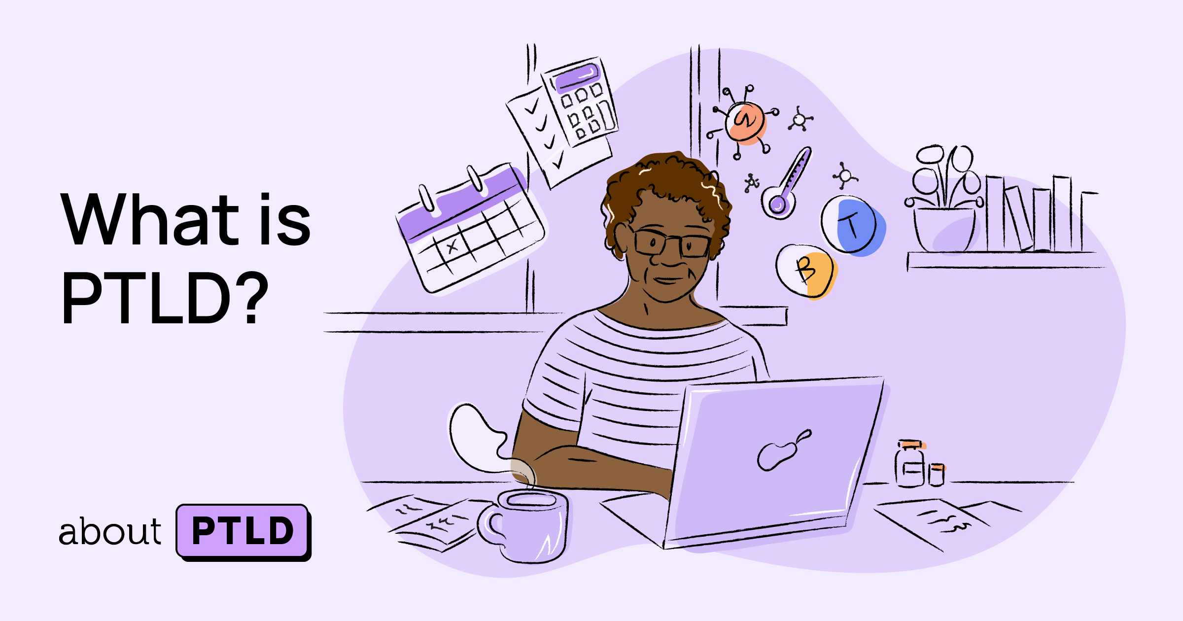 What is PTLD? | About PTLD